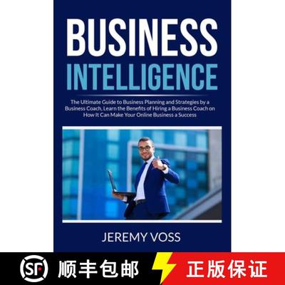 【3-4周达】Business Intelligence: The Ultimate Guide to Business Planning and Strategies by a Busines... [9786069836750]