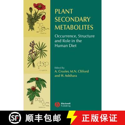 【3-4周达】精装 Plant Secondary Metabolites - Occurrence, Structure And Role In The Human Diet [Wiley... [9781405125093]