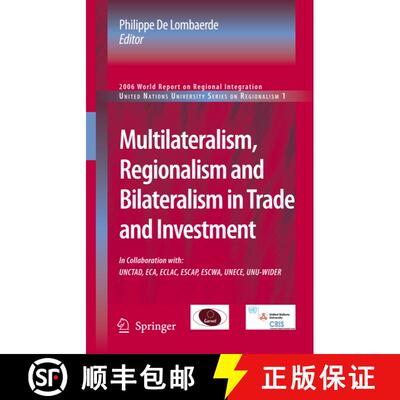 【3-4周达】精装 Multilateralism, Regionalism and Bilateralism in Trade and Investment : 2006 World Re... [9781402059506]
