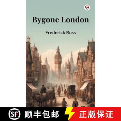 【3-4周达】Bygone London (Edition1) [9789369426836]