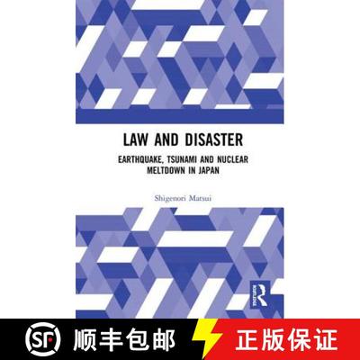 【3-4周达】Law and Disaster: Earthquake, Tsunami and Nuclear Meltdown in Japan [9781138481947]