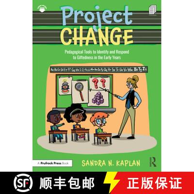【3-4周达】Project Change: Pedagogical Tools to Identify and Respond to Giftedness in the Early Years [9781032515656]