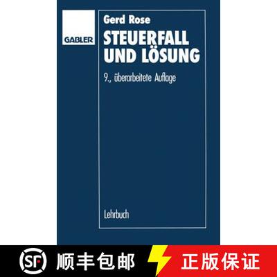 【3-4周达】Steuerfall und Lösung: Steuerklausuren und Seminarfälle mit Lösungsvorschlägen (9. Auf... [9783409591508]