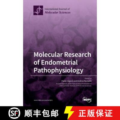 【3-4周达】Molecular Research of Endometrial Pathophysiology [9783039214952]