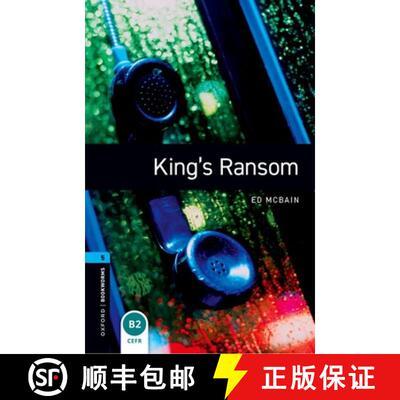 Oxford Bookworms Library: Level 5:: King's Ransom: - Oxford Bookworms Library: Level 5:: King's Ranso... [9780194792301]