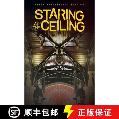 【3-4周达】Staring at the Ceiling - 10th Anniversary Edition [9798230557562]