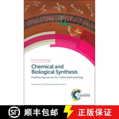 【3-4周达】Chemical and Biological Synthesis : Enabling Approaches for Understanding Biology [9781782629481]