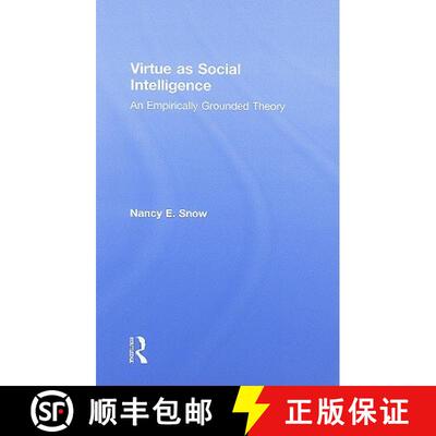 【3-4周达】精装 Virtue as Social Intelligence: An Empirically Grounded Theory [9780415999090]