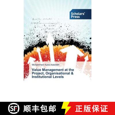 预订 Value Management at the Project, Organisational & Institutional Levels [9783639667547]