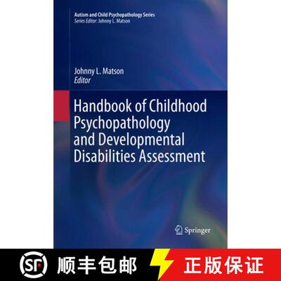 【3-4周达】Handbook of Childhood Psychopathology and Developmental Disabilities Assessment [9783030066802]