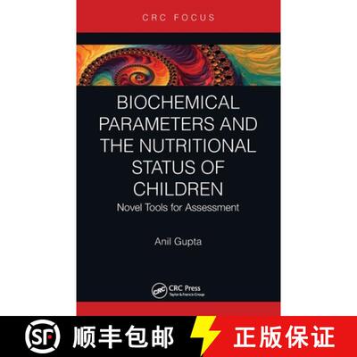 【3-4周达】Biochemical Parameters and the Nutritional Status of Children: Novel Tools for Assessment [9780367498573]