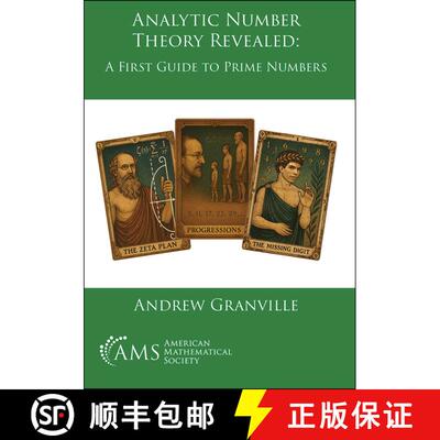 【3-4周达】Analytic Number Theory Revealed – A First Guide to Prime Numbers [9781470481520]