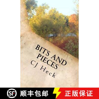 【3-4周达】Bits and Pieces: Short Stories from a Writer's Soul [9780983932048]