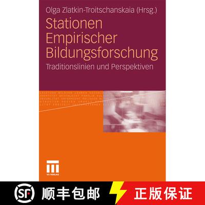 【3-4周达】Stationen Empirischer Bildungsforschung : Traditionslinien und Perspektiven [9783531179841]