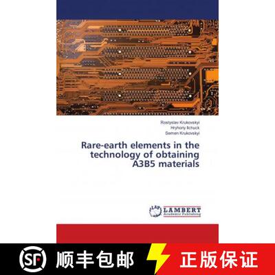 预订 Rare-earth elements in the technology of obtaining A3B5 materials [9786139818099]