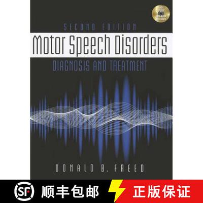 【3-4周达】Motor Speech Disorders: Diagnosis & Treatment [9781111138271]
