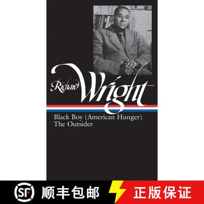 【3-4周达】Richard Wright: Later Works (LOA #56): Black Boy (American Hunger) / The Outsider [9780940450677]