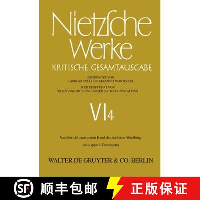 【3-4周达】精装 Nachbericht Zum Ersten Band Der Sechsten Abteilung : Also Sprach Zarathustra [9783110069778]