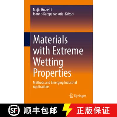 【3-4周达】精装 Materials with Extreme Wetting Properties : Methods and Emerging Industrial Applications [9783030595647]
