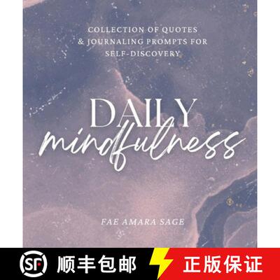 【3-4周达】Daily Mindfulness: Collection of Quotes and Journaling Prompts for Self-Discovery [9789916417621]