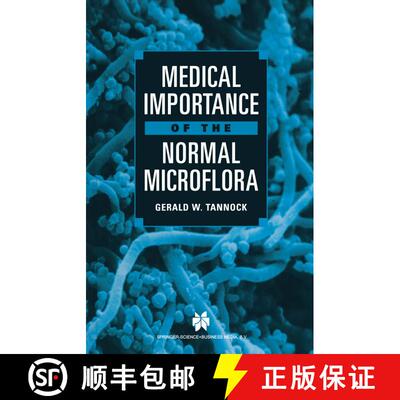 【3-4周达】精装 Medical Importance of the Normal Microflora [9780412793905]