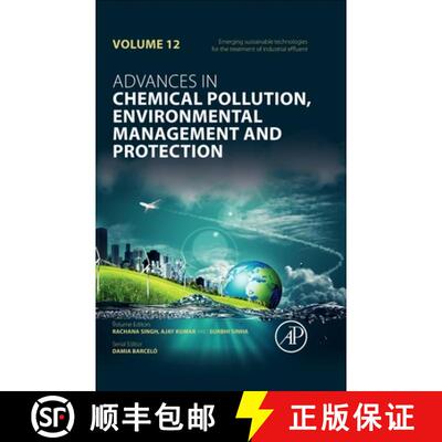 【3-4周达】精装 Emerging Sustainable Technologies for the Treatment of Industrial Effluent: Volume 12 [9780443317149]