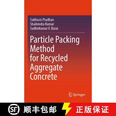 【3-4周达】Particle Packing Method for Recycled Aggregate Concrete [9789819975181]