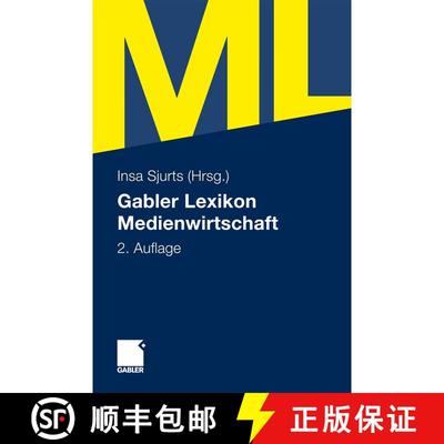 【3-4周达】Gabler Lexikon Medienwirtschaft (2., aktualisierte und erweiterte Auflage 2011) [9783834901408]