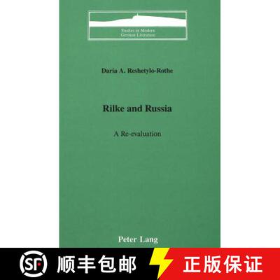 预订 Rilke and Russia : A Re-evaluation [9780820405605]