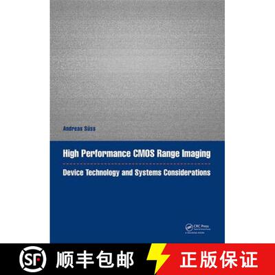 【3-4周达】精装 High Performance CMOS Range Imaging: Device Technology and Systems Considerations [9781138029125]