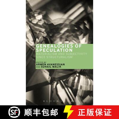 【3-4周达】Genealogies of Speculation: Materialism and Subjectivity since Structuralism [9781472591678]