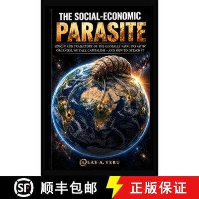 【3-4周达】The Social-Economic Parasite [9798182778213]