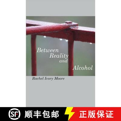 【3-4周达】Between Reality and Alcohol: Wives of Alcoholics [9781365135125]