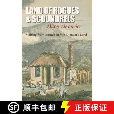 【3-4周达】Land of Rogues & Scoundrels: Starting from scratch in Van Diemen's Land [9781915115409]
