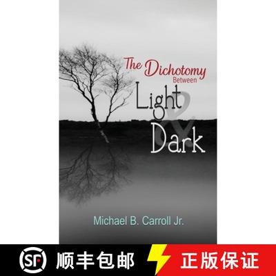 【3-4周达】The Dichotomy Between Light & Dark [9781948461313]
