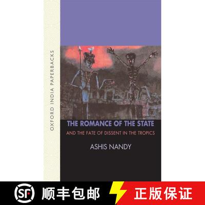 预订 The Romance of the State: And the Fate of Dissent in the Tropics [9780195693331]