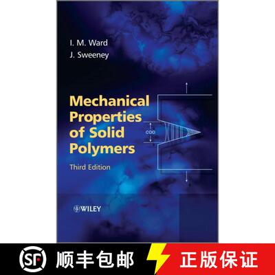 【3-4周达】精装 Mechanical Properties Of Solid Polymers 3E [Wiley高分子] [9781444319507]