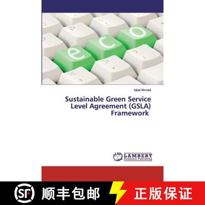 预订 Sustainable Green Service Level Agreement (GSLA) Framework [9786202556361]