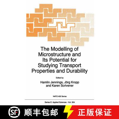 【3-4周达】The Modelling of Microstructure and its Potential for Studying Transport Properties and Du... [9789048146536]