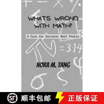 【3-4周达】What's Wrong with Math?: A Cure for Societal Math Phobia [9781989802366]