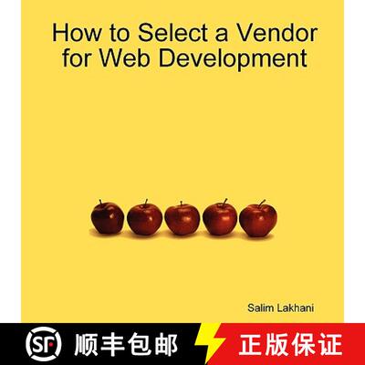 【3-4周达】How to Select a Vendor for Web Development [9781430325864]