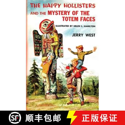 【3-4周达】The Happy Hollisters and the Mystery of the Totem Faces [9781949436488]