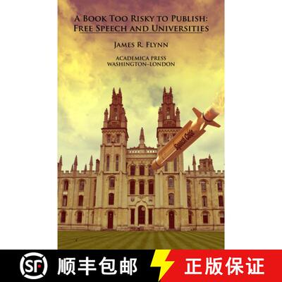 预订 精装 A Book Too Risky to Publish – Free Speech and Universities [9781680532043]