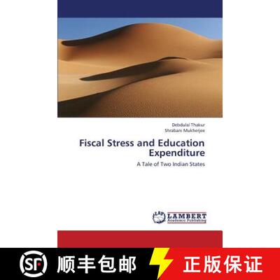 预订 Fiscal Stress and Education Expenditure [9783659427046]