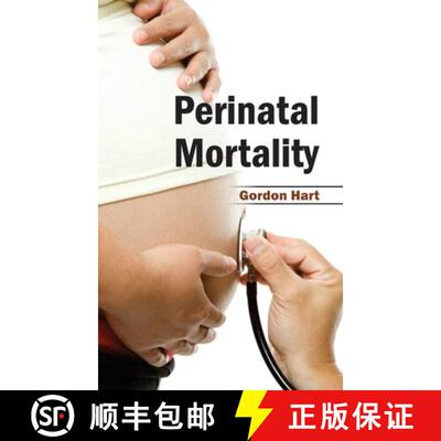 【3-4周达】精装 Perinatal Mortality [9781632423160]