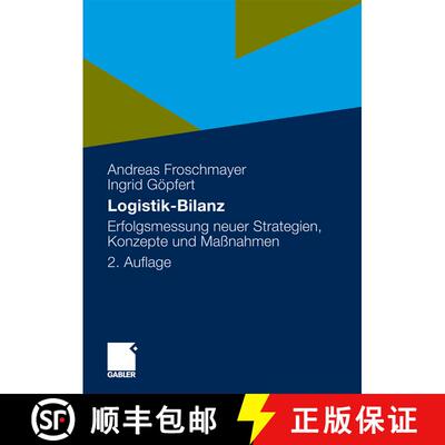 【3-4周达】Logistik-Bilanz : Erfolgsmessung neuer Strategien, Konzepte und Maßnahmen (2., überarb. ... [9783409227230]