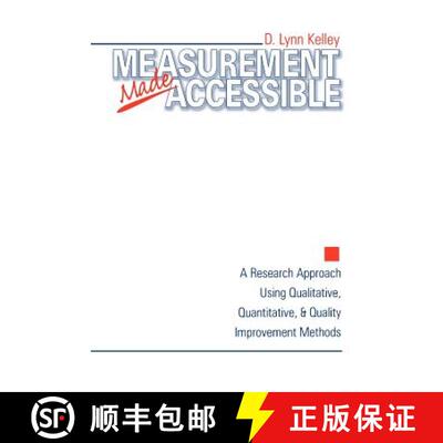 【3-4周达】Measurement Made Accessible: A Research Approach Using Qualitative, Quantitative and Quali... [9780761910244]
