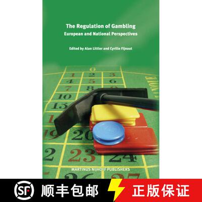 预订 精装 The Regulation of Gambling: European and National Perspectives [9789004154599]