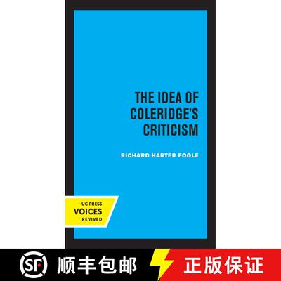 【3-4周达】The Idea of Coleridge's Criticism, Volume 9: Perspectives in Criticism (First Edition) [9780520327481]
