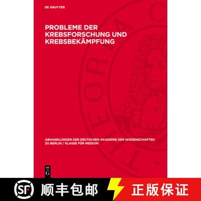 【3-4周达】Probleme der Krebsforschung und Krebsbekämpfung [9783112733905]